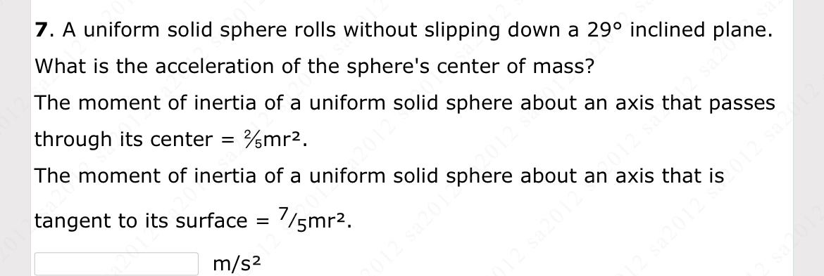 Solved A uniform solid sphere rolls without slipping down a | Chegg.com