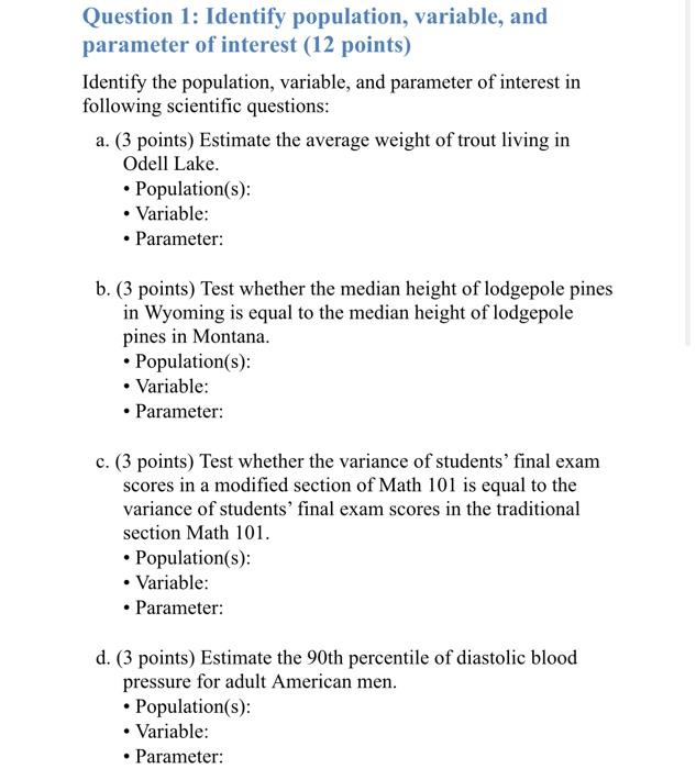 Solved Question 1: Identify population, variable, and | Chegg.com