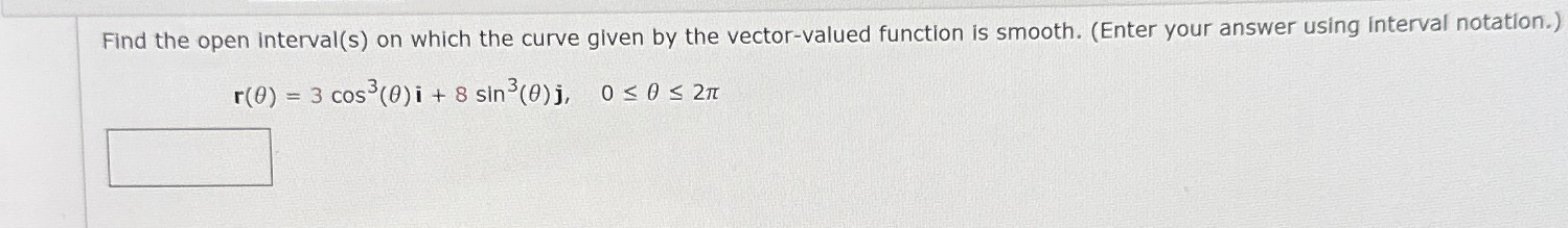 Solved Find the open interval(s) ﻿on which the curve given | Chegg.com
