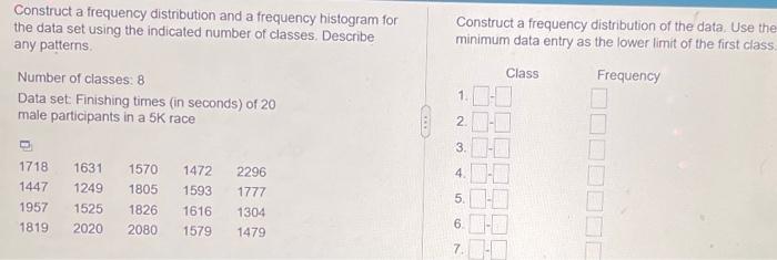 Solved Construct a frequency distribution and a frequency | Chegg.com