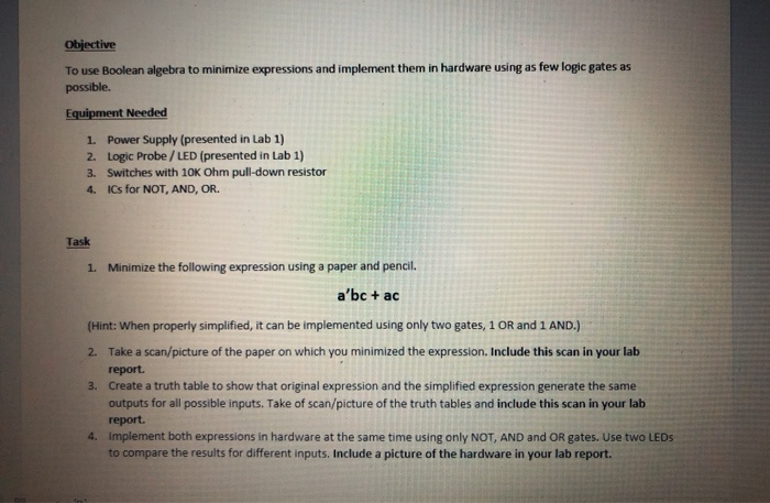 Solved Objective To use Boolean algebra to minimize | Chegg.com
