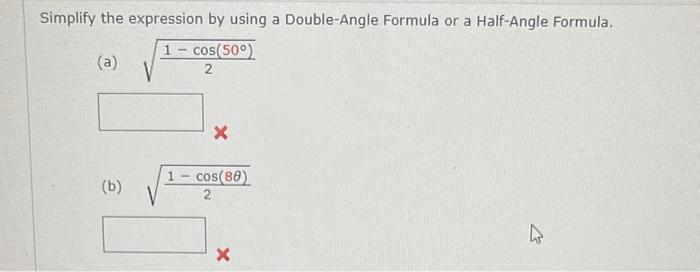 Solved Simplify the expression by using a Double-Angle | Chegg.com