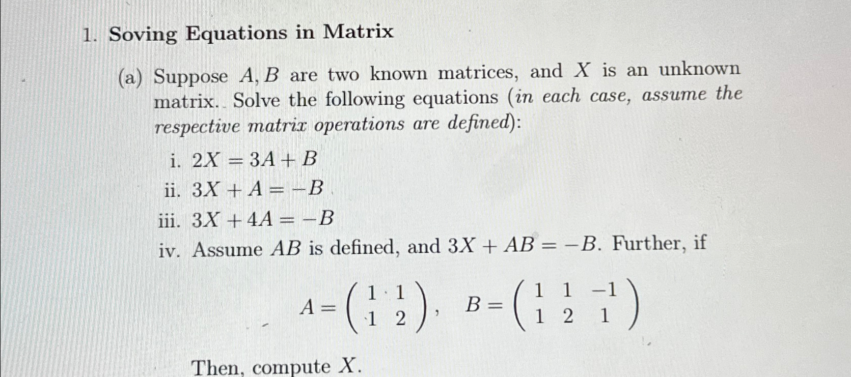 Solved Soving Equations in Matrix\\n(a) Suppose A,B are two | Chegg.com