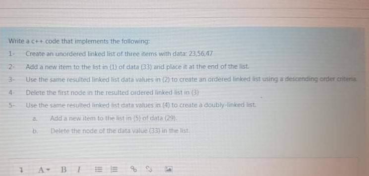 Solved Write a ct+ code that implements the following: 1. | Chegg.com