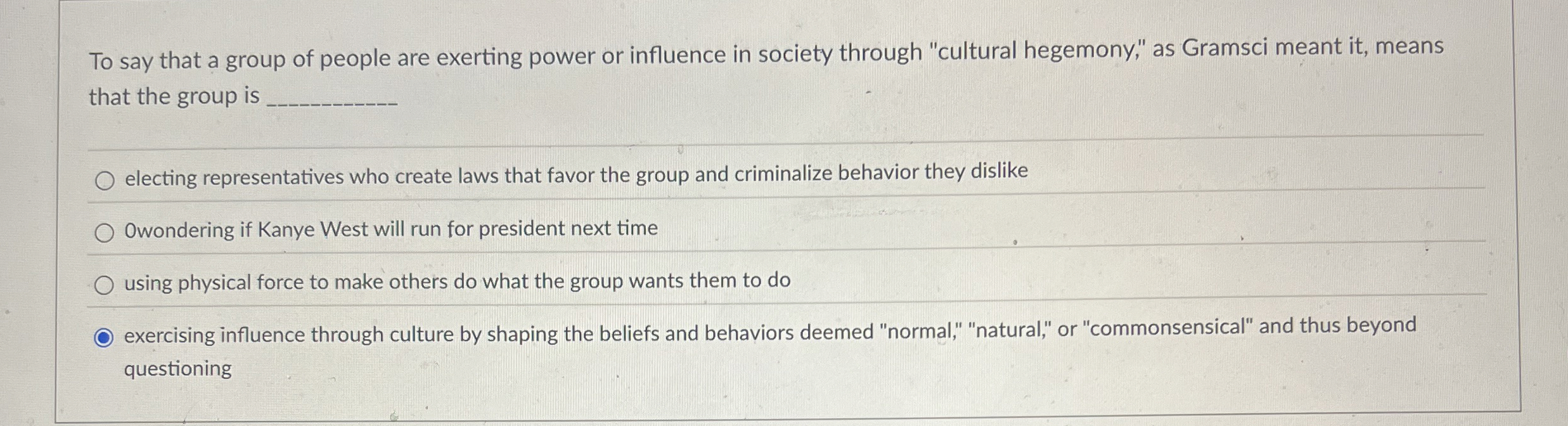Solved To say that a group of people are exerting power or | Chegg.com