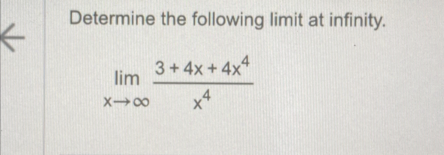 Solved Determine The Following Limit At