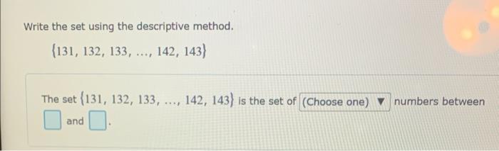 Solved Write the set using the descriptive method. | Chegg.com