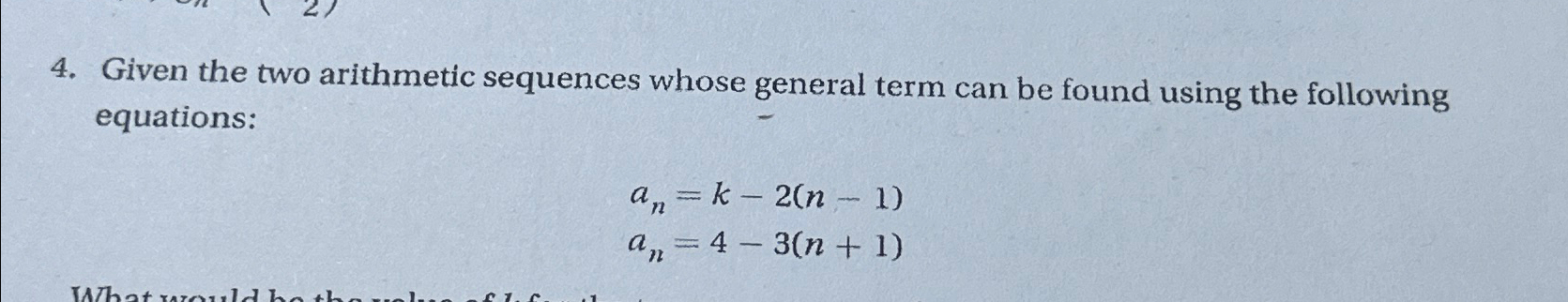 Given the two arithmetic sequences whose general term | Chegg.com