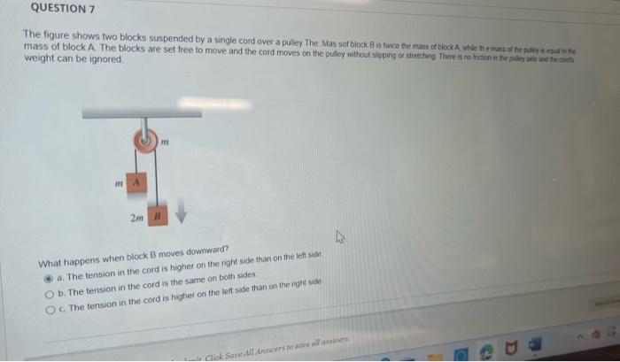 Solved weight can be ignored What happens when block B moves | Chegg.com