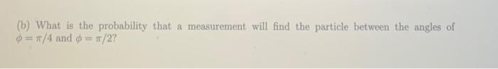 Solved 1. Consider a particle constrained to two spatial | Chegg.com