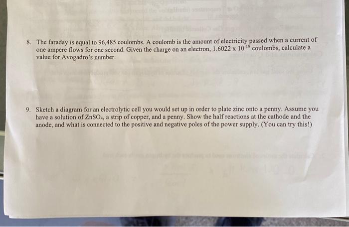 Solved 8. The faraday is equal to 96,485 coulombs. A coulomb | Chegg.com
