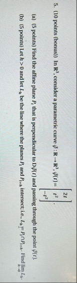 Solved (10 ﻿points (bonus)) ﻿In R3, ﻿consider a parametric | Chegg.com