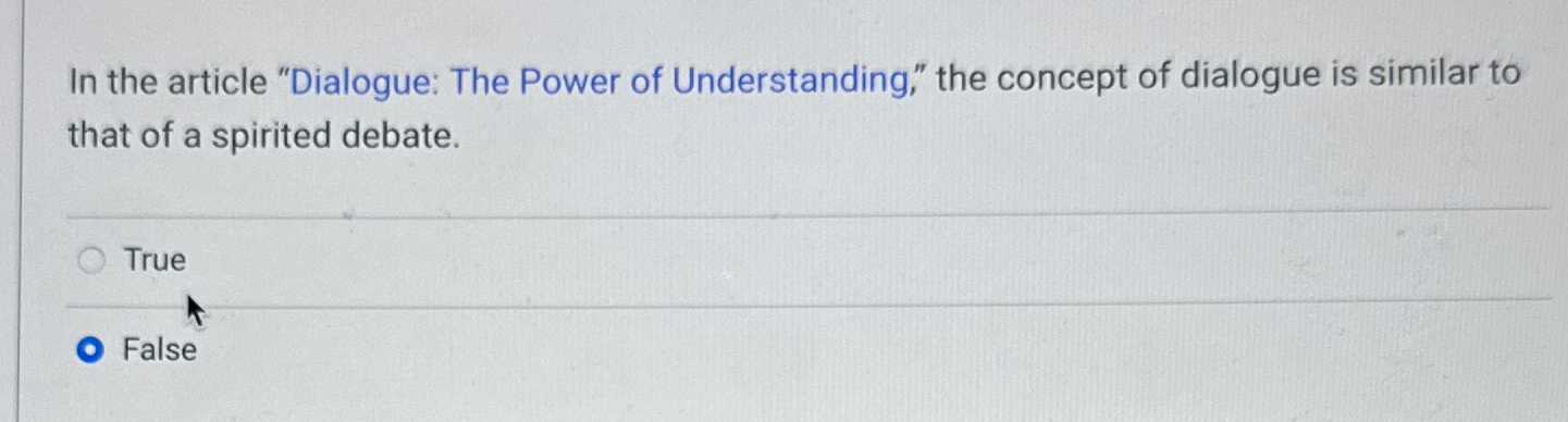 Solved In the article "Dialogue: The Power of | Chegg.com