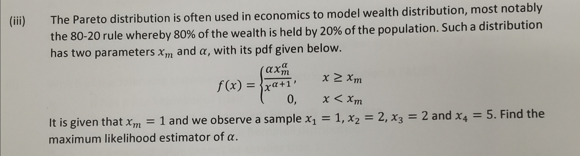 Solved (iii) ﻿The Pareto distribution is often used in | Chegg.com