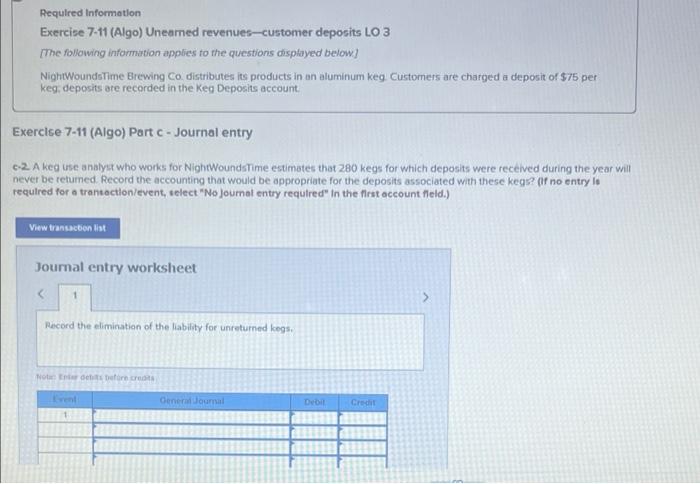 Solved Required information Exercise 7-11 (Algo) Uneamed | Chegg.com