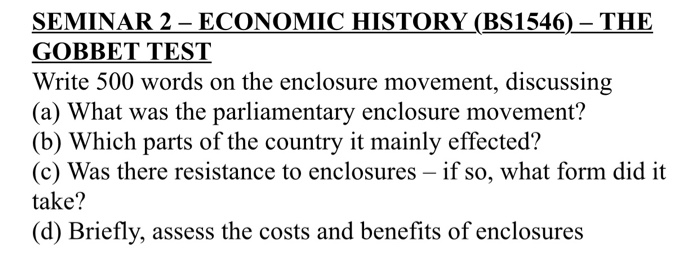 SEMINAR 2-ECONOMIC HISTORY (BS1546)- THE GOBBET TEST | Chegg.com