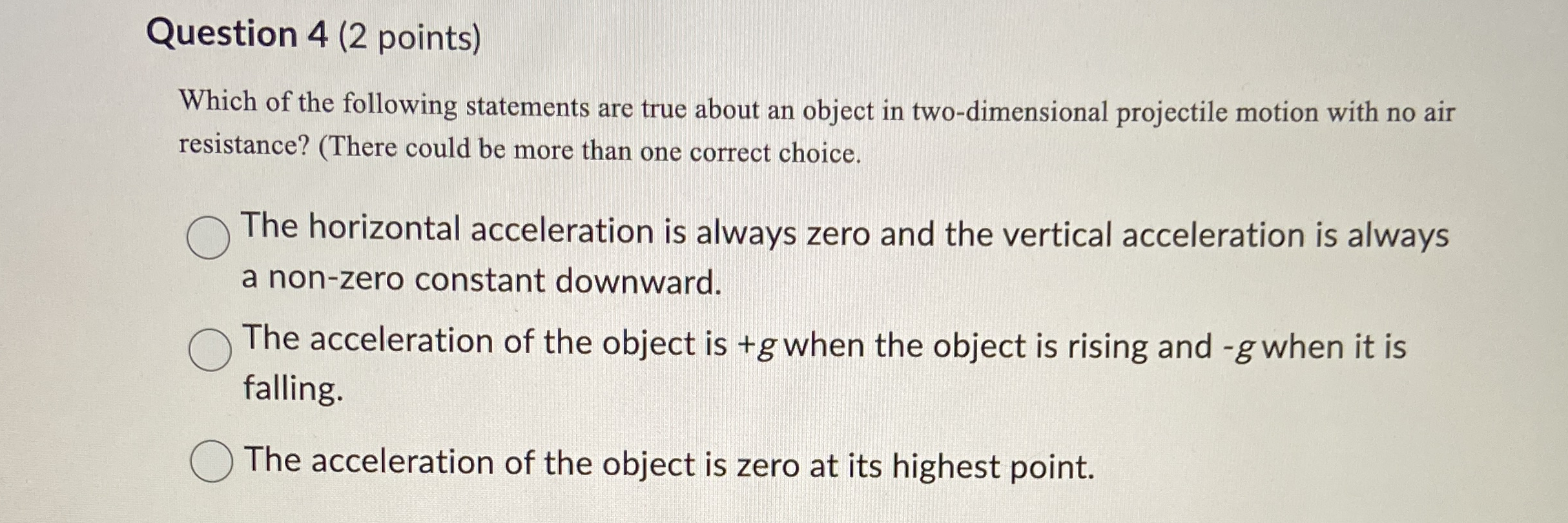 Solved Question 4 (2 ﻿points)Which of the following | Chegg.com