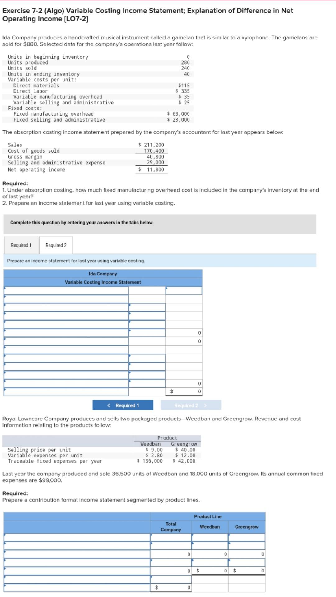 Solved Exercise 7-2 (Algo) ﻿Variable Costing Income | Chegg.com
