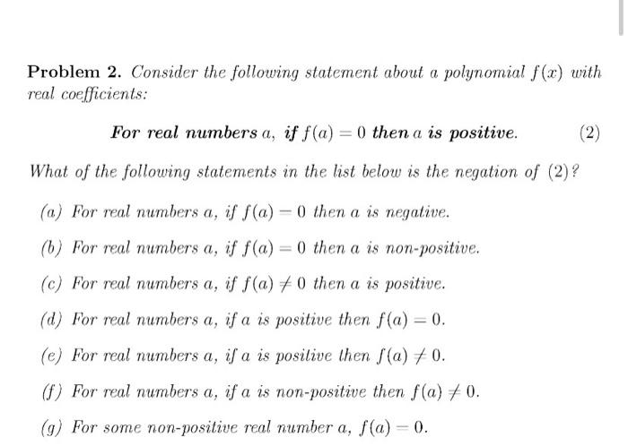 Solved Problem 2. Consider the following statement about a | Chegg.com