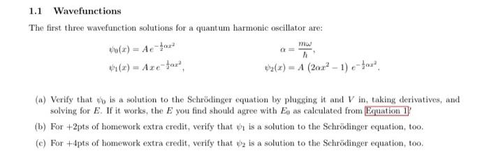 Solved 1.1 Wavefunctions The first three wavefunction | Chegg.com