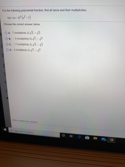 Solved For the following polynomial function, find all zeros | Chegg.com