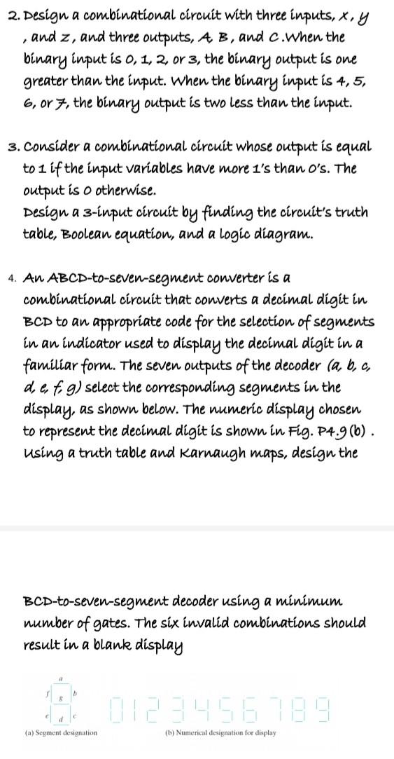 Solved 2 2 Design A Combinational Circuit With Three