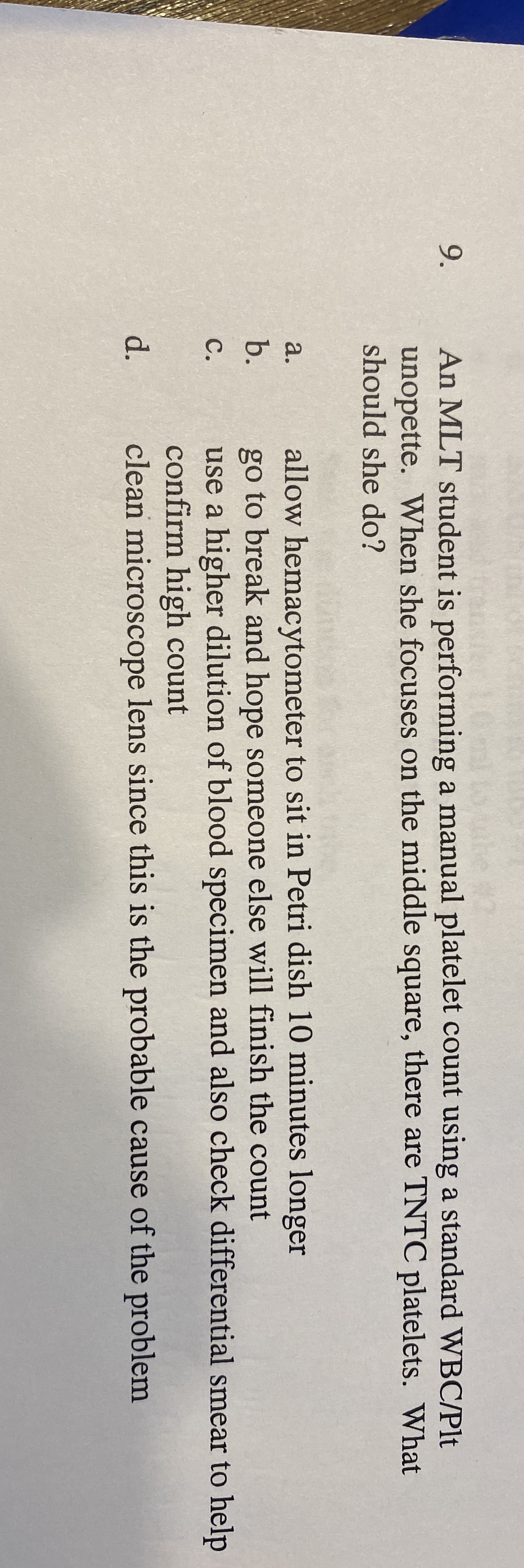 Solved An MLT student is performing a manual platelet count | Chegg.com
