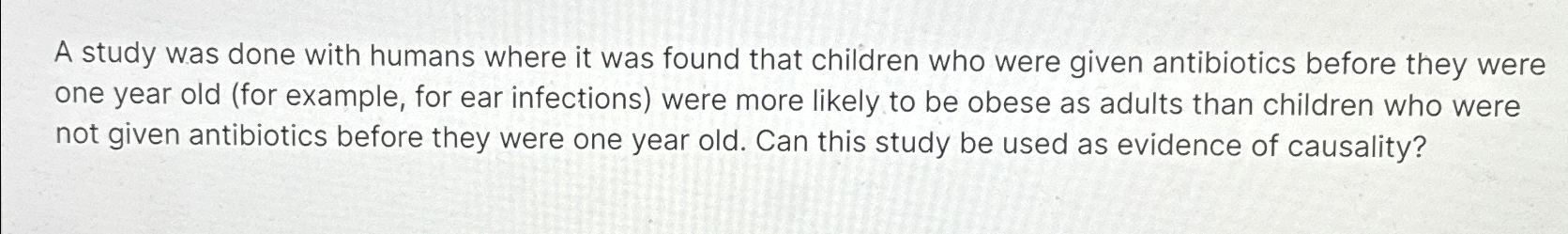 Solved A study was done with humans where it was found that | Chegg.com