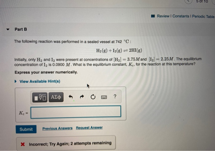 Solved 5 of 10 A Review | Constants Periodic Table Part B | Chegg.com