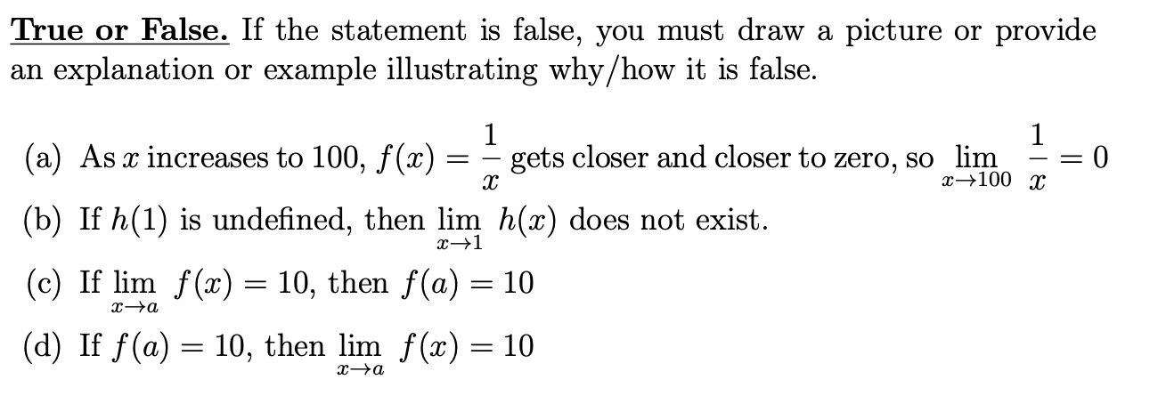 Solved True or False. If the statement is false, you must | Chegg.com