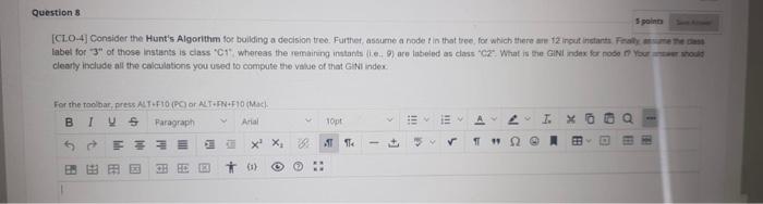 Solved [CL.O-4] Consider the Hunt's Algorithm for boilding a | Chegg.com