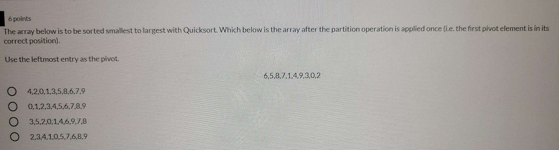 Solved 6 points The array below is to be sorted smallest to | Chegg.com