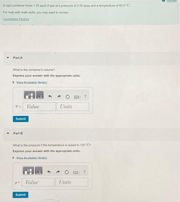 Solved A rigid container holds 1.20 mol of gas at a pressure | Chegg.com