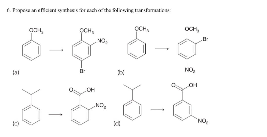 Solved 6. Propose an efficient synthesis for each of the | Chegg.com