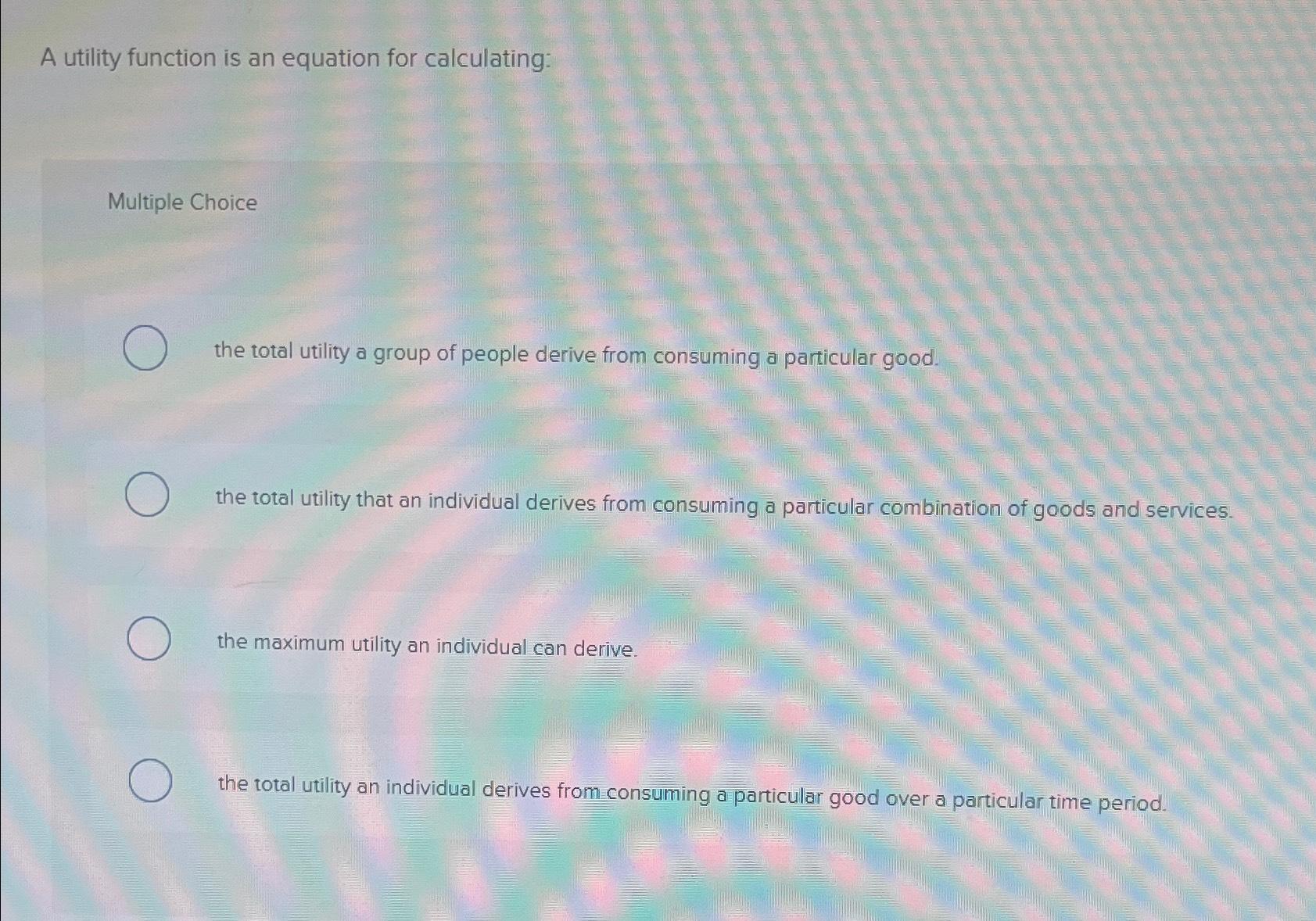 Solved A utility function is an equation for | Chegg.com