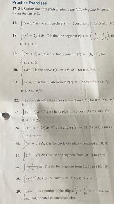 Solved Practice Exercises 17-34. Scalar line integrals | Chegg.com