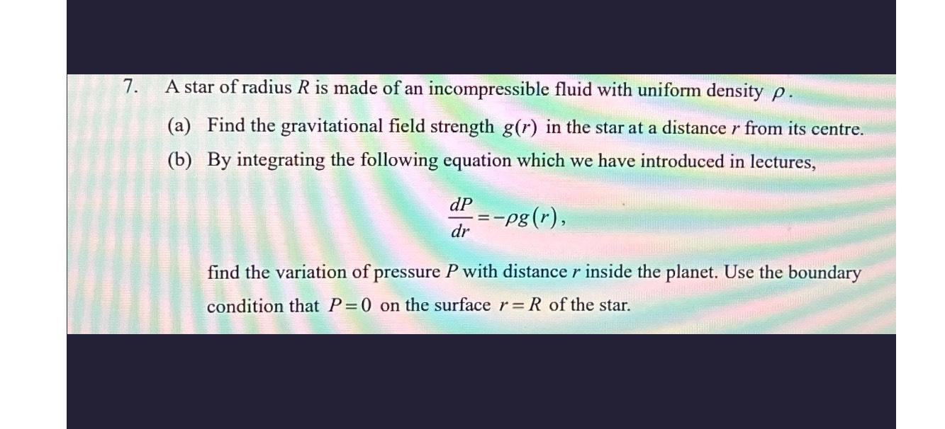 Solved A star of radius R ﻿is made of an incompressible | Chegg.com