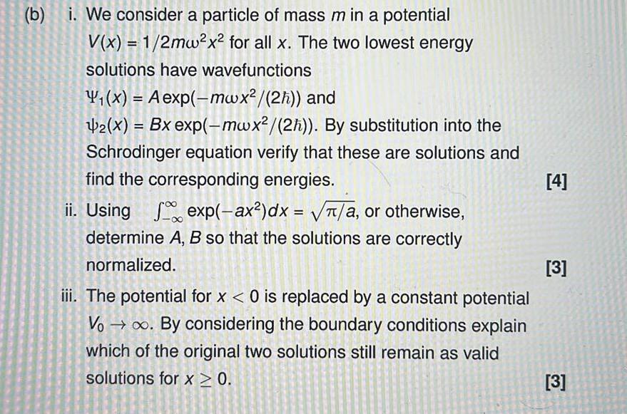 Solved (b) i. We consider a particle of mass m in a | Chegg.com