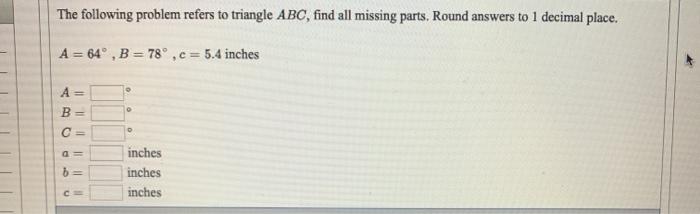 Solved The following problem refers to triangle ABC, find | Chegg.com