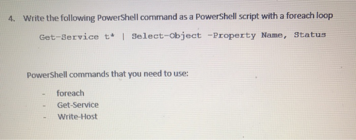 Solved 4. Write the following PowerShell command as a | Chegg.com