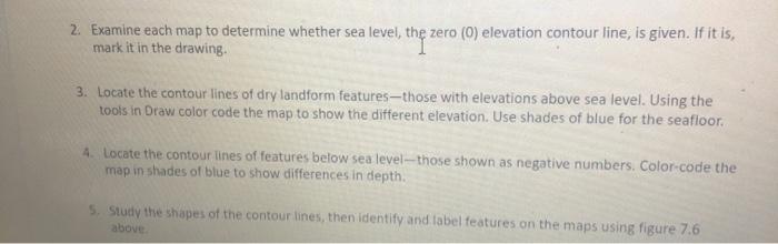 Solved 2. Examine each map to determine whether sea level, | Chegg.com