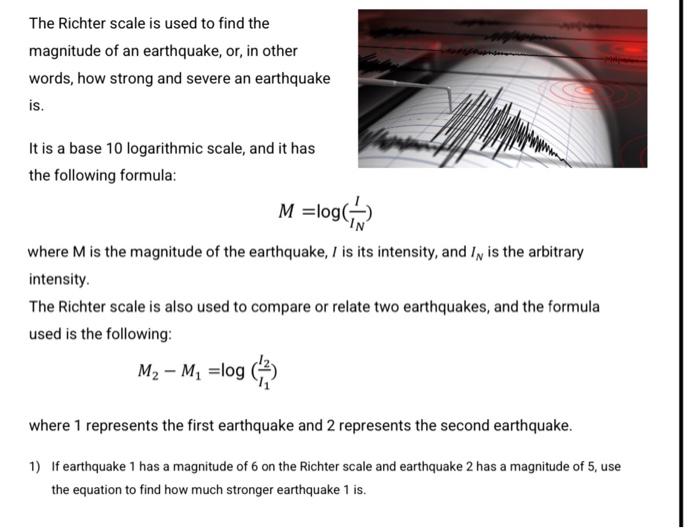 Solved The Richter scale is used to find the magnitude of an | Chegg.com