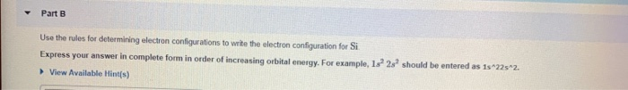 Solved Part B Use The Rules For Determining Electron
