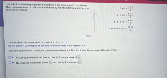 Solved Use Inductive Reasoning To Predict The Next Line In