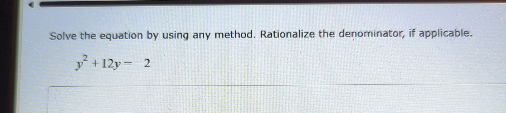 Solved Solve the equation by using any method. Rationalize | Chegg.com