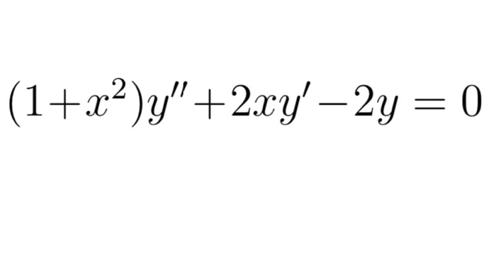 Solved (1+2)y"+2xy-2y = 0 | Chegg.com