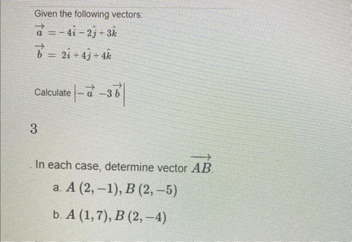 Solved Given the following vectors: | Chegg.com