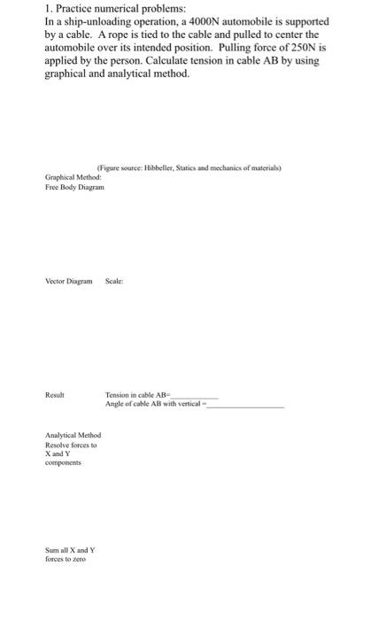 Solved 1. Practice numerical problems: In a ship-unloading | Chegg.com