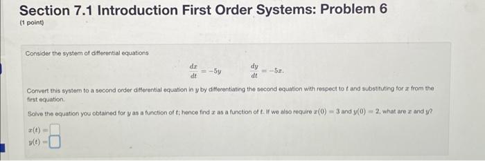 Solved ection 7.1 Introduction First Order Systems: Problem | Chegg.com