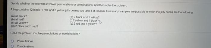 Solved Decide whether the exercise involves permutations or | Chegg.com